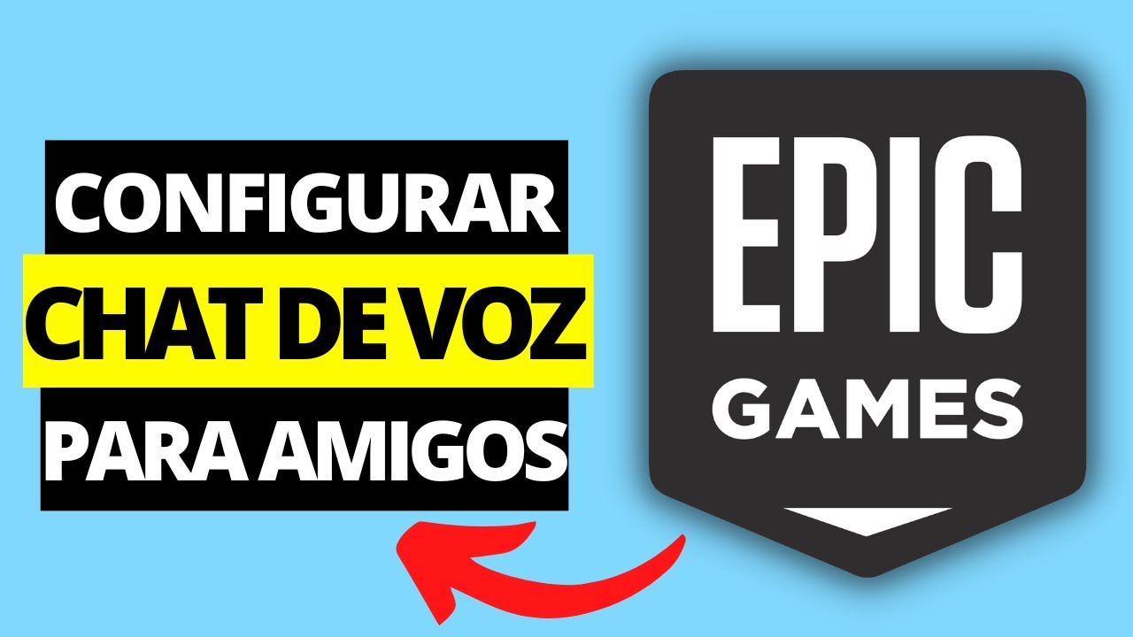 Cómo Configurar el Chat de Voz Solo Para Amigos en Epic Games - YouTube