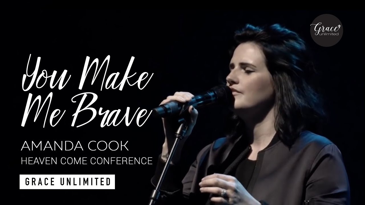 You Make Me Brave (Live) - Amanda Cook - YouTube