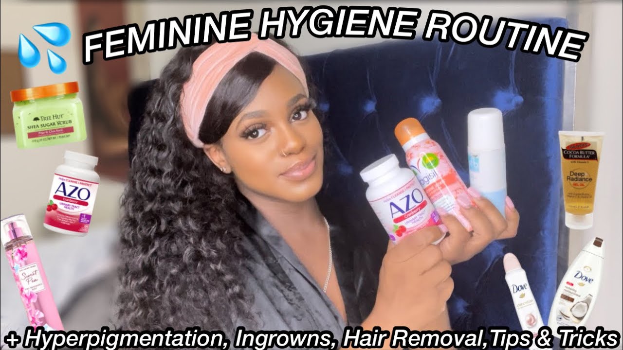 My Feminine Hygiene Routine Tips How To Stay Fresh Smell Good All