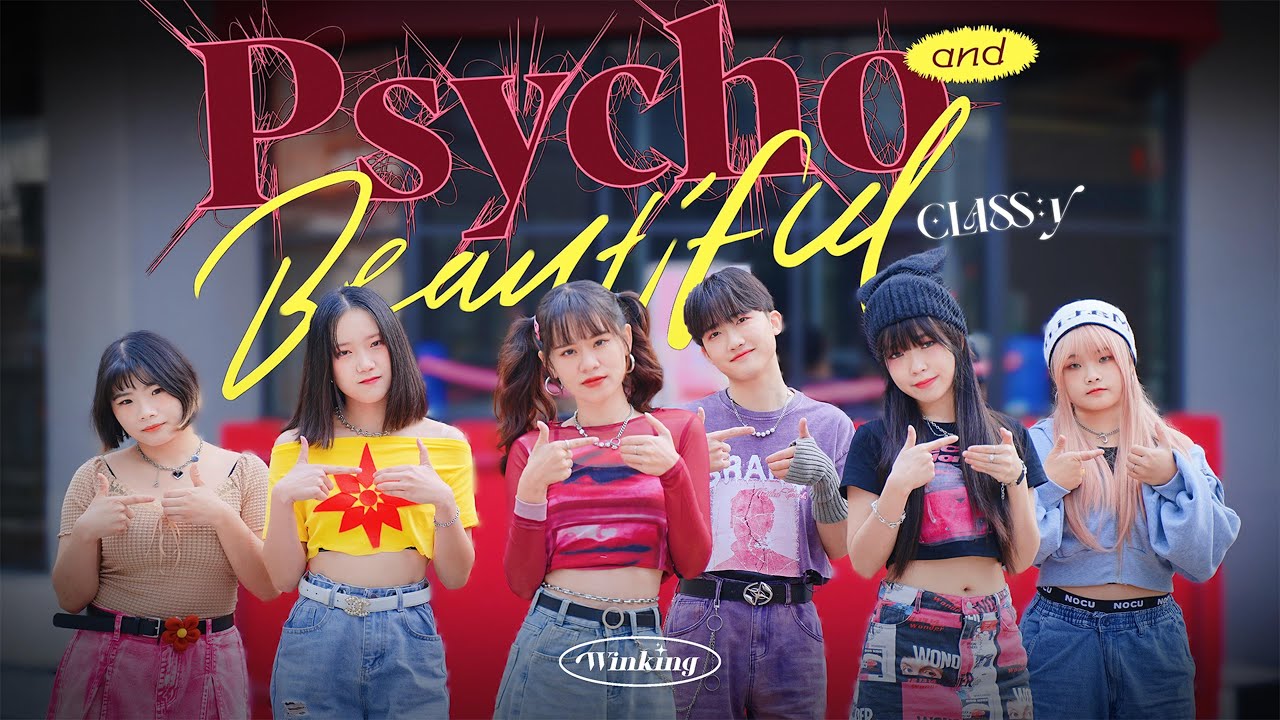 [ KPOP IN PUBLIC / ONE TAKE ]CLASS:y(클라씨) 'Psycho and Beautiful' DANCE ...