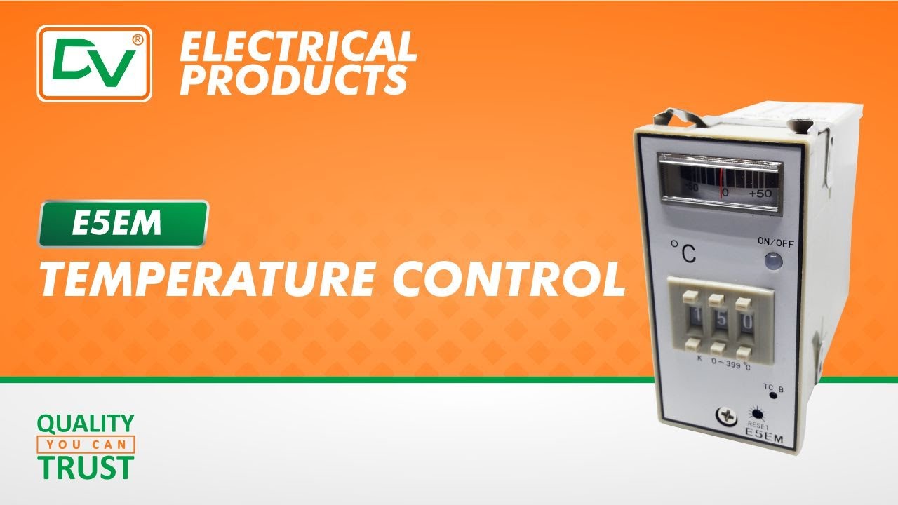 E5EM Temperature Control - YouTube