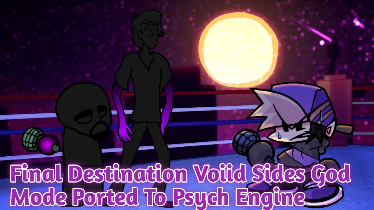 Final Destination Voiid Sides God Mode Ported To Psych Engine Showcase ...