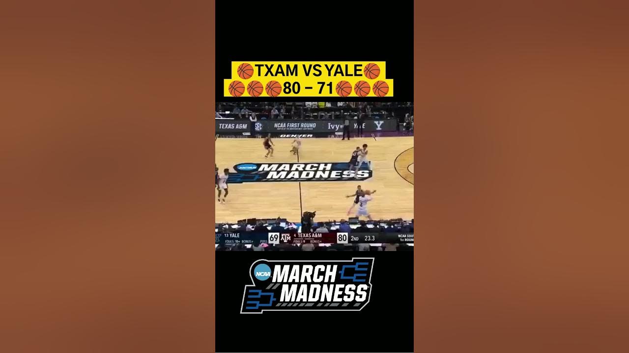 TEXASAM VS YALE March Madness 2025 - YouTube