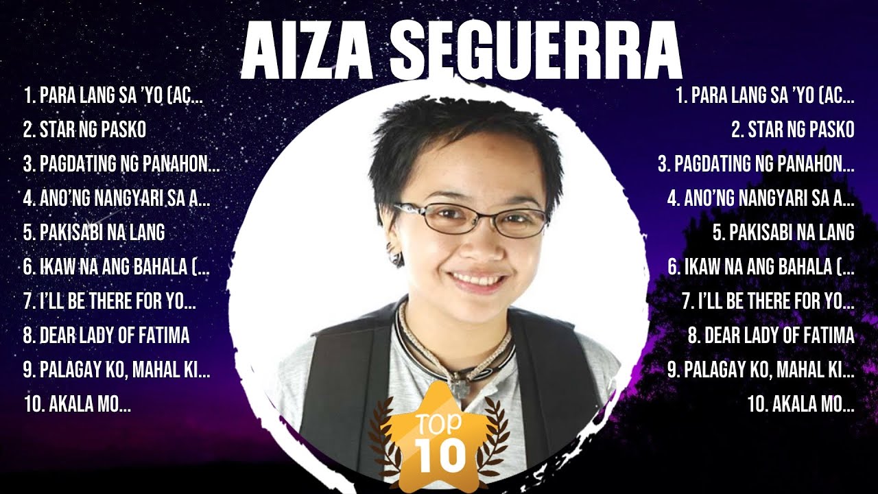 Aiza Seguerra 2024 Hits ~ Aiza Seguerra 2024 ~ Aiza Seguerra 2024 Hits ...