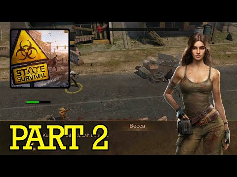 State of Survival Gameplay Walkthrough Part 2