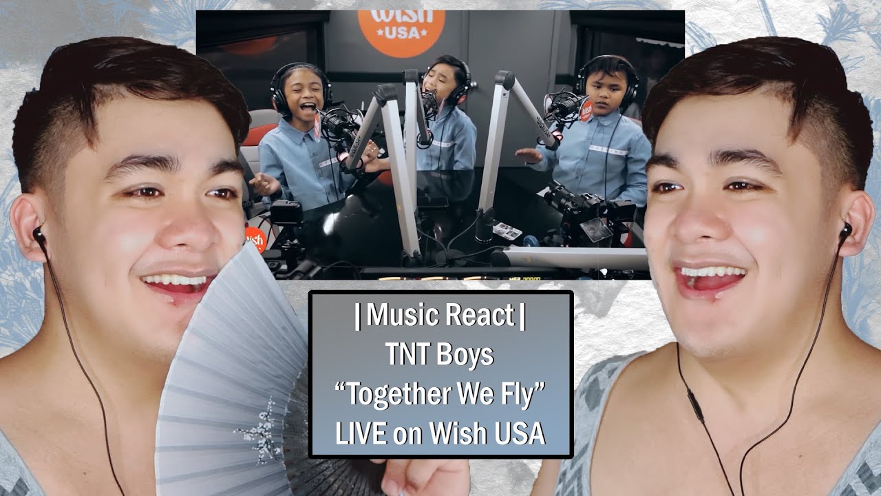 MusicReact | TNT Boys sings "Together we Fly" Live on Wish USA| Amazing ...