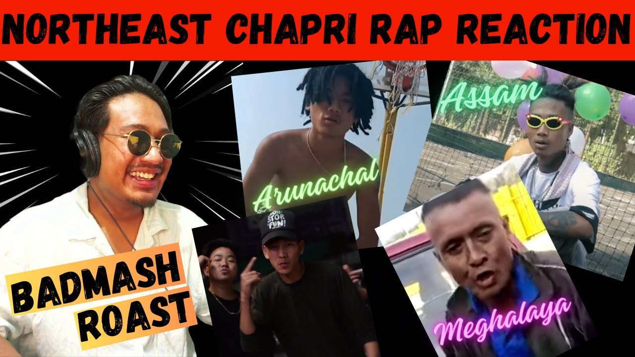 Northeast Best Chapri Rap / Arunachal Pradesh, Assam, Meghalaya ...