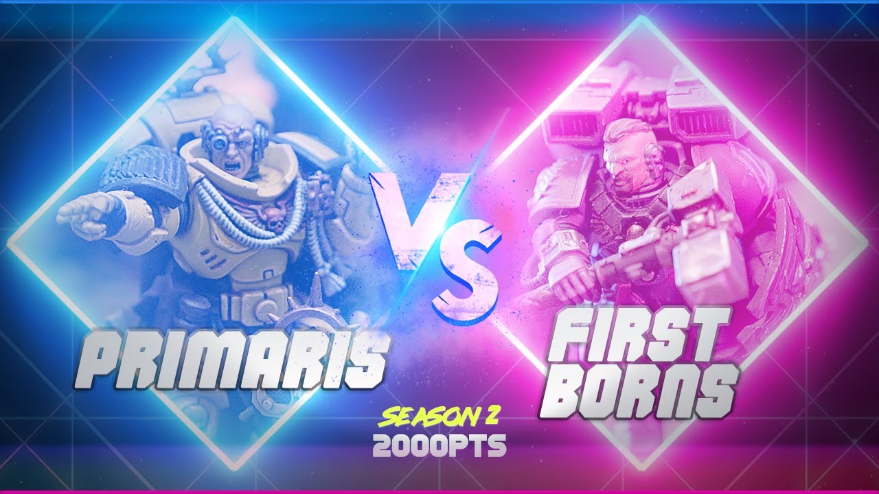 FIRST BORN vs PRIMARIS SPACE MARINES | Warhammer 40k Battle Report ...