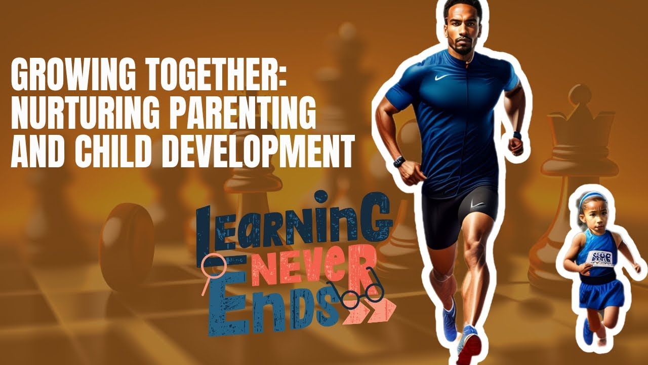 Parenting & Personal Growth: Inspiring Your Child through Continuous ...