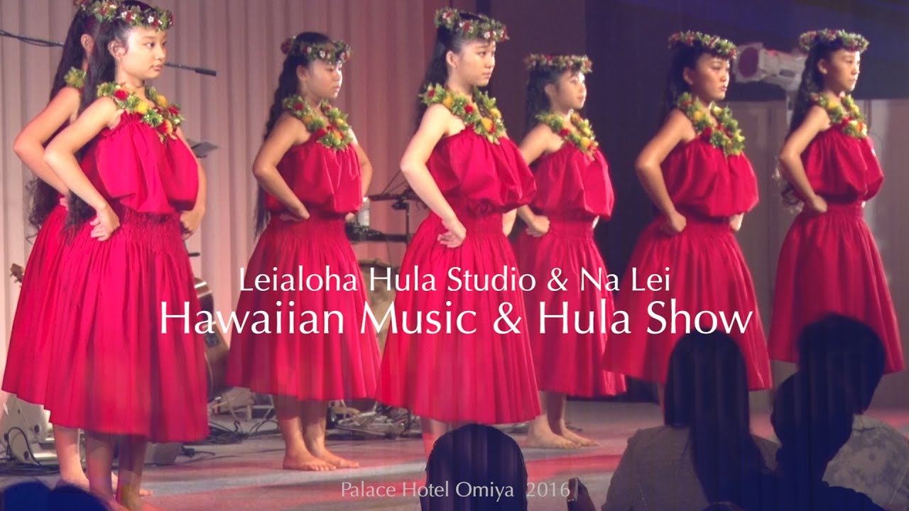 Leialoha Hula Studio - Hawaiian Music & Hula Show 2016【Digest】 Palace ...