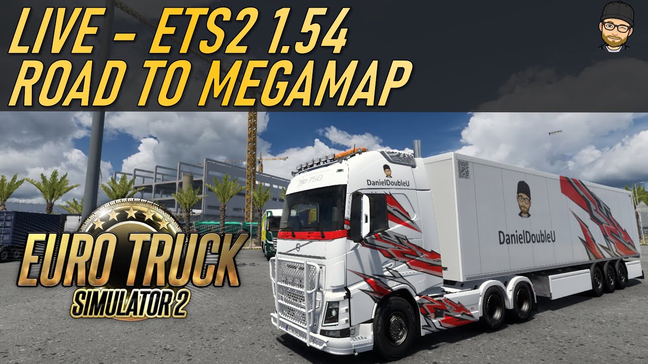 🚨 LIVE ETS2 1.54 | ROAD TO MEGAMAP - YouTube