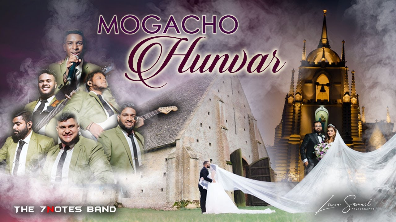 Mogacho Hunvar | Ft Melroy & Jeema | 7 Notes Band Goa | Lewin Samuel ...