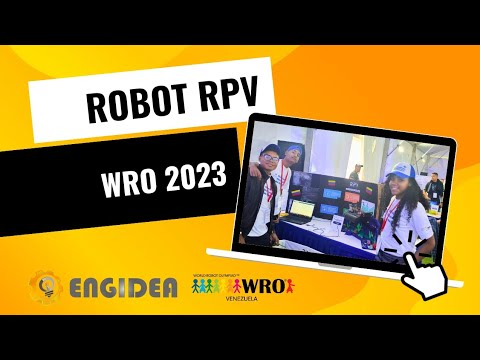 Robot RPV | Presentación WRO Venezuela 2023, Alumnos Engidea 🤖🇻🇪 - YouTube