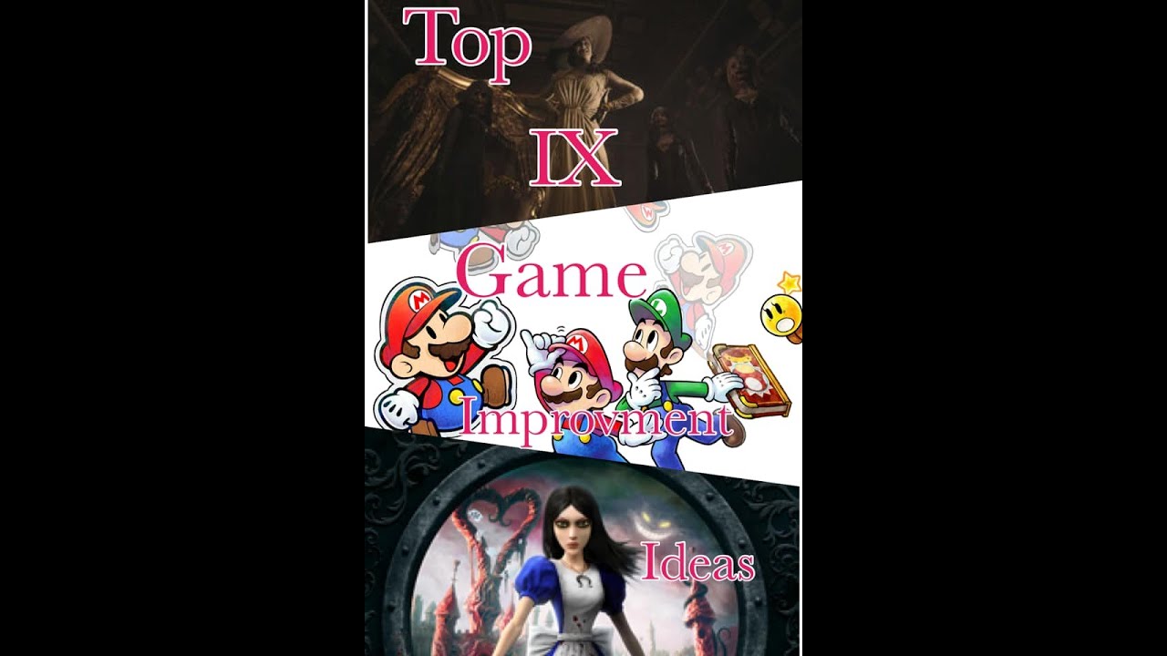 Top IX Video Game Improvement Ideas - YouTube