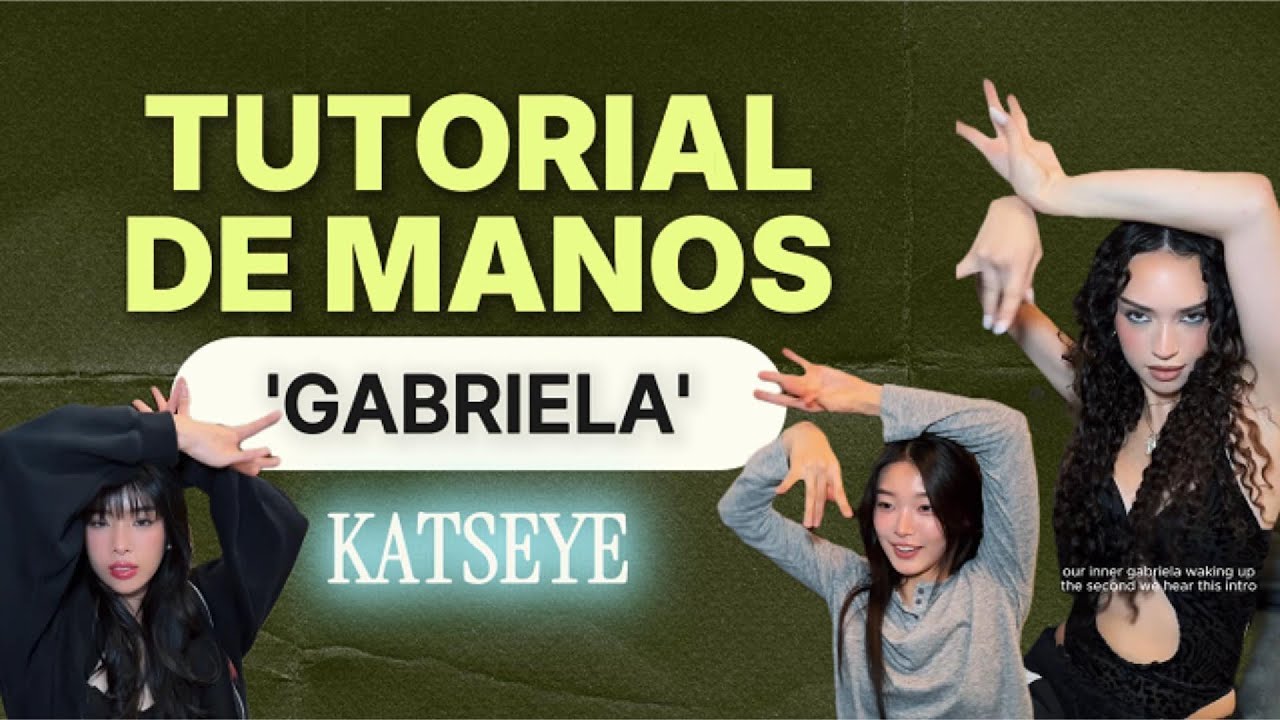 TUTORIAL DE MANOS "GABRIELA" - KATSEYE - YouTube