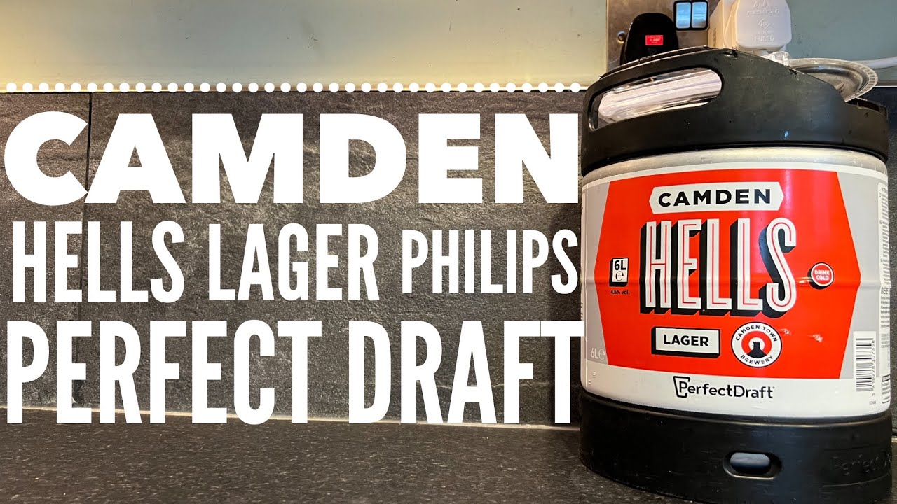 Philips Perfect Draft Camden Hells Lager Review | Camden Hells Lager ...