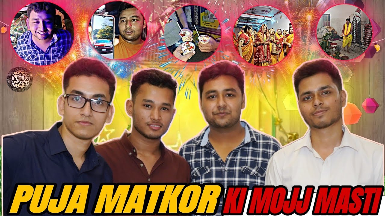 Puja Matkor ki Mojj Masti - YouTube
