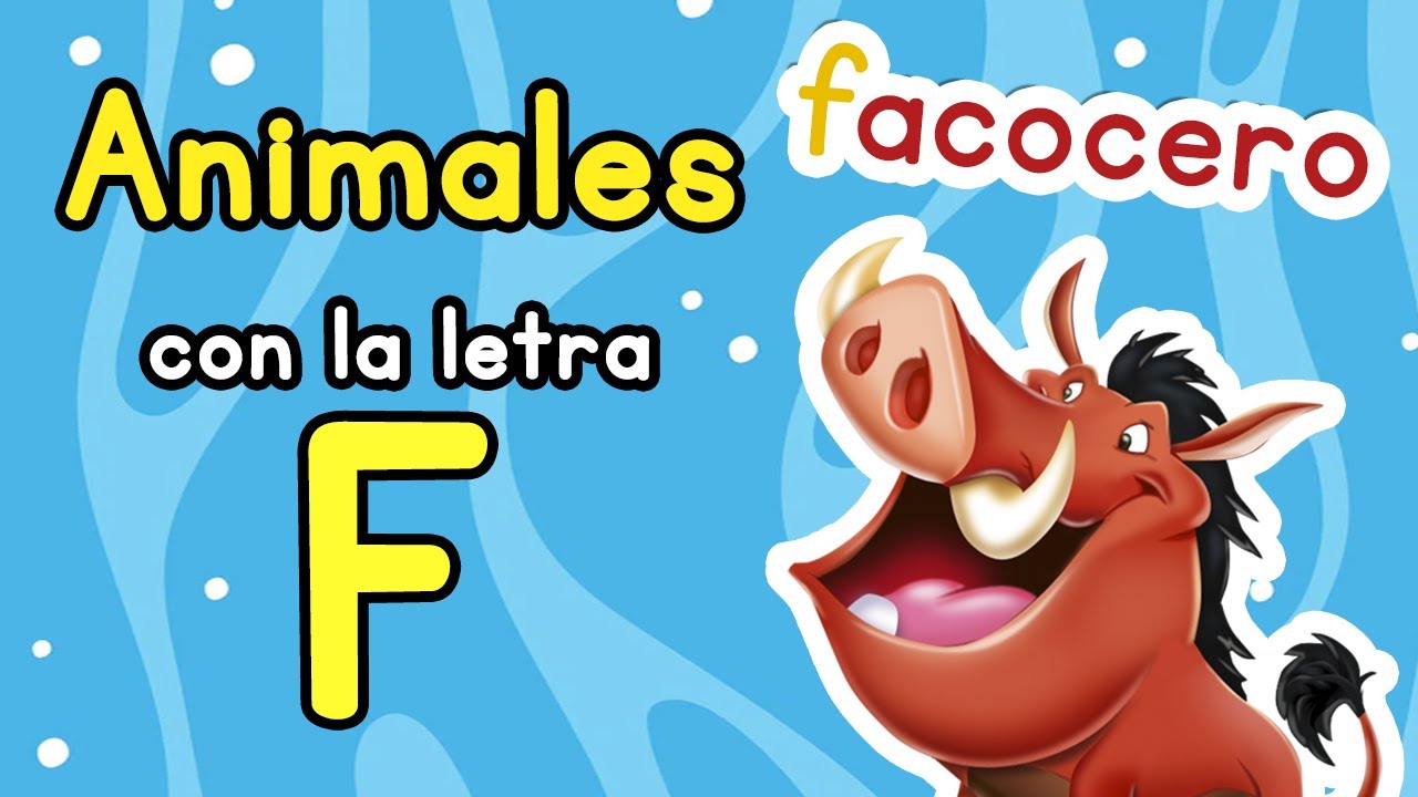 Animales Con La Letra F I ANIMALES CON F I Ejemplos de ANIMALES CON F 🐻 ...