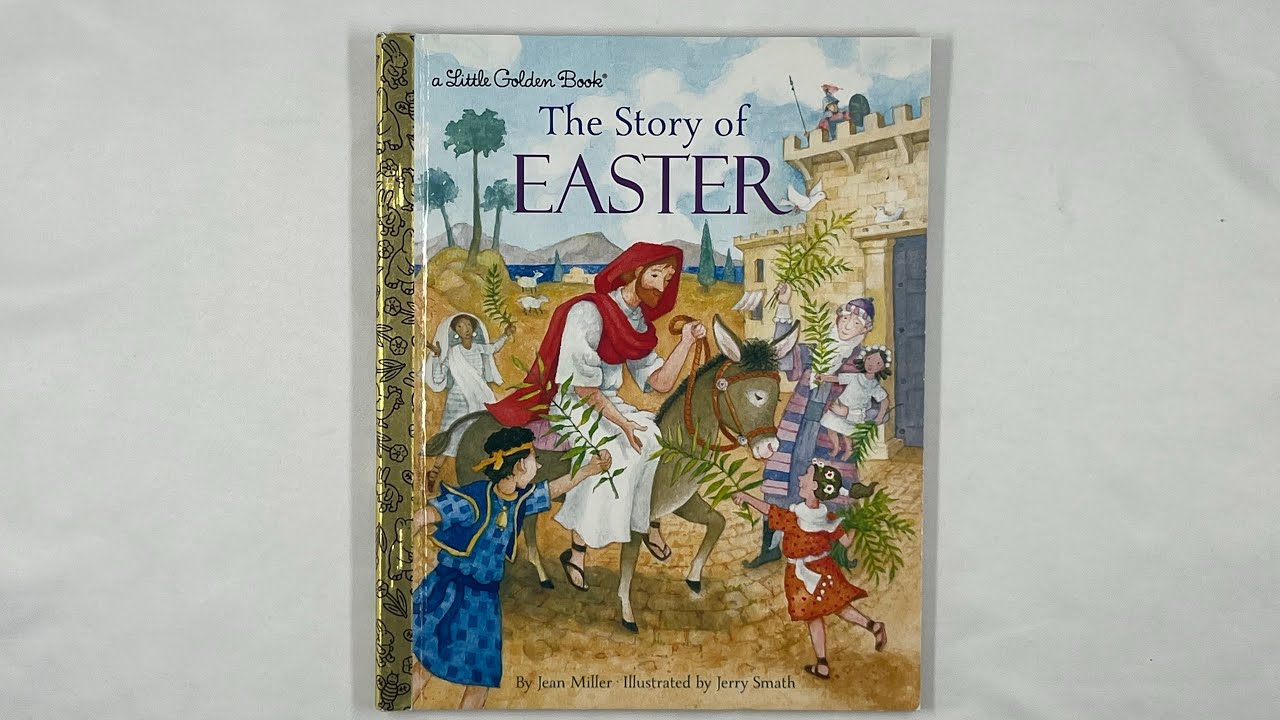 The Story of Easter, A Little Golden Book, by Jean Miller, illustrated ...