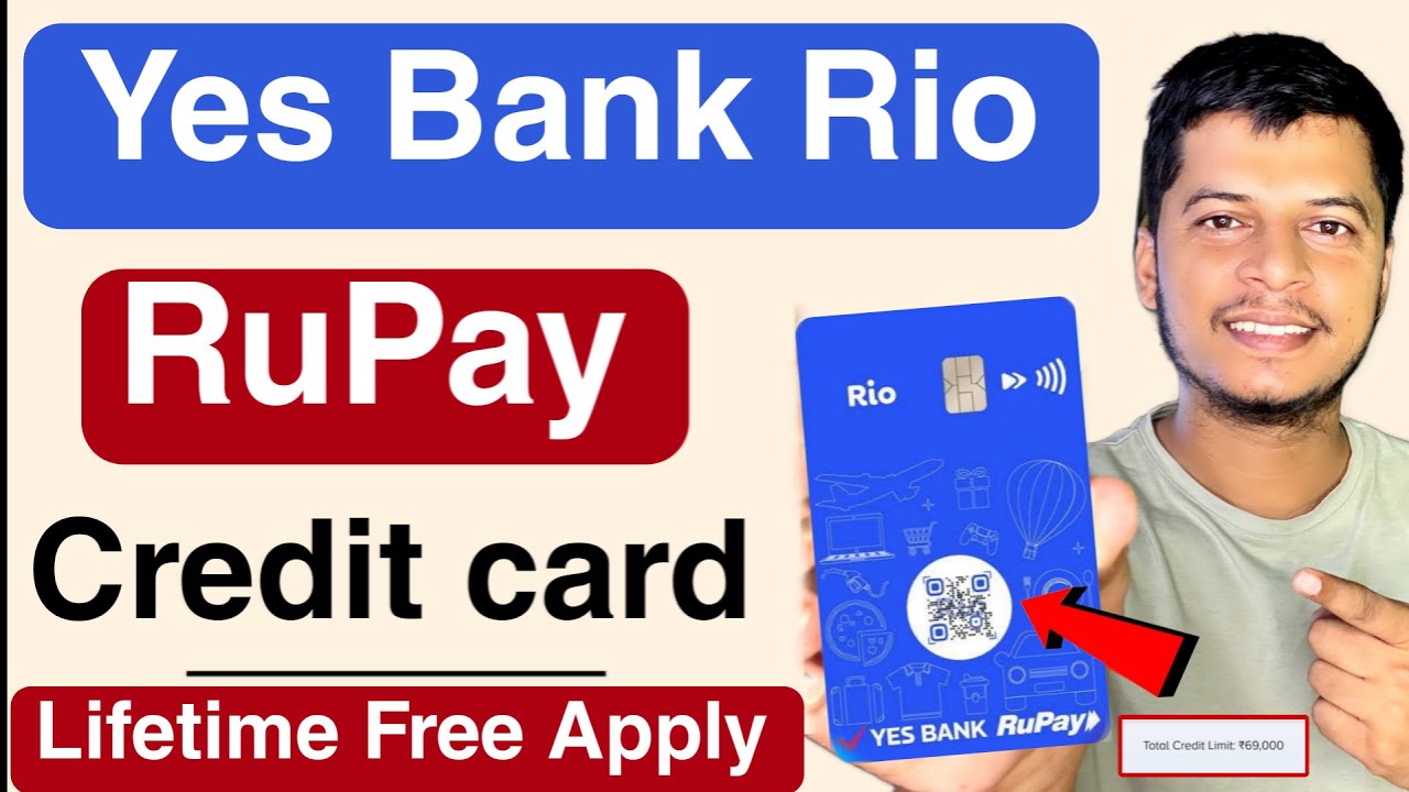 Yes Bank Rio RuPay Credit Card Online Apply | How to Online Apply ...