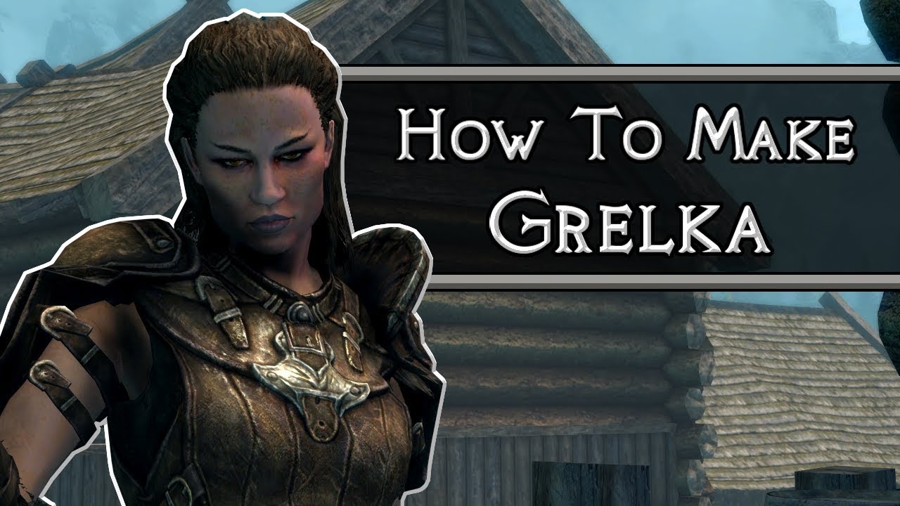 Skyrim Grelka