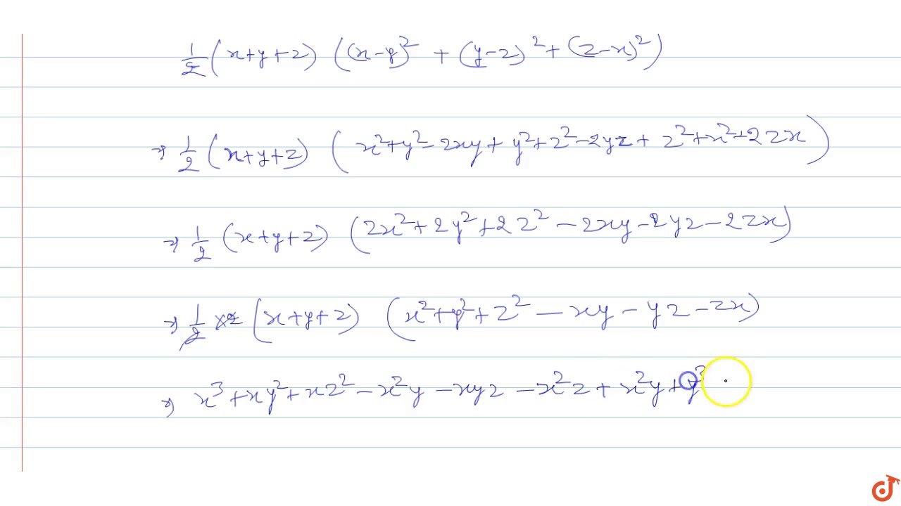 Verify That x 3 y 3 z 3 3xyz 1 2 x y z x y 2 y z 2 z x 2