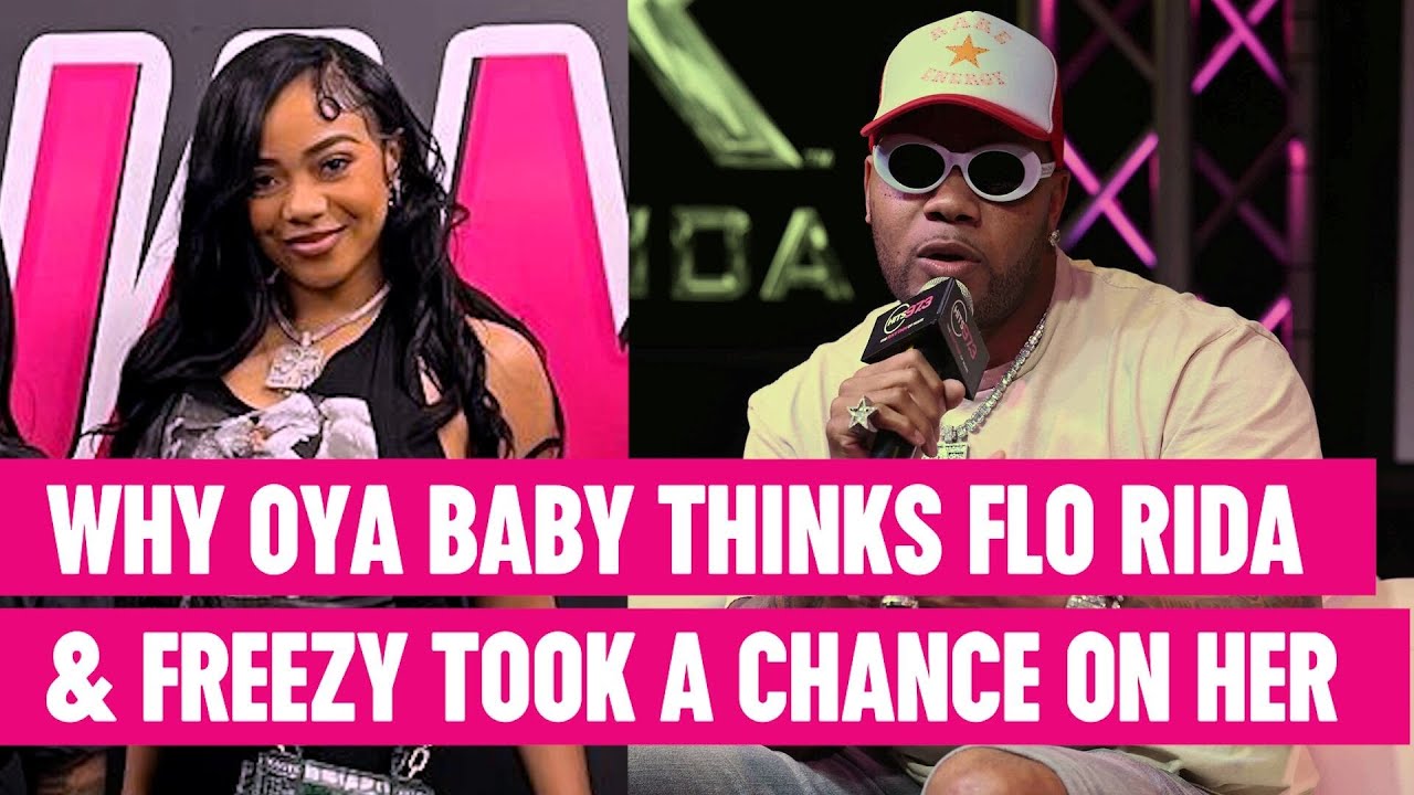 Why Oya Baby thinks Flo Rida and Freezy took a chance on her - YouTube
