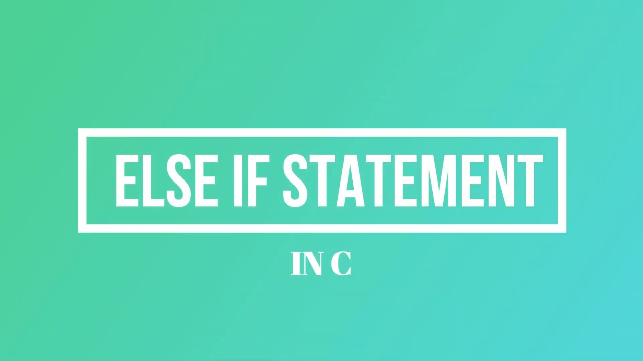 Else If Statement In C Programming In Hindi YouTube Else If Statement In C Programming In Hindi YouTube