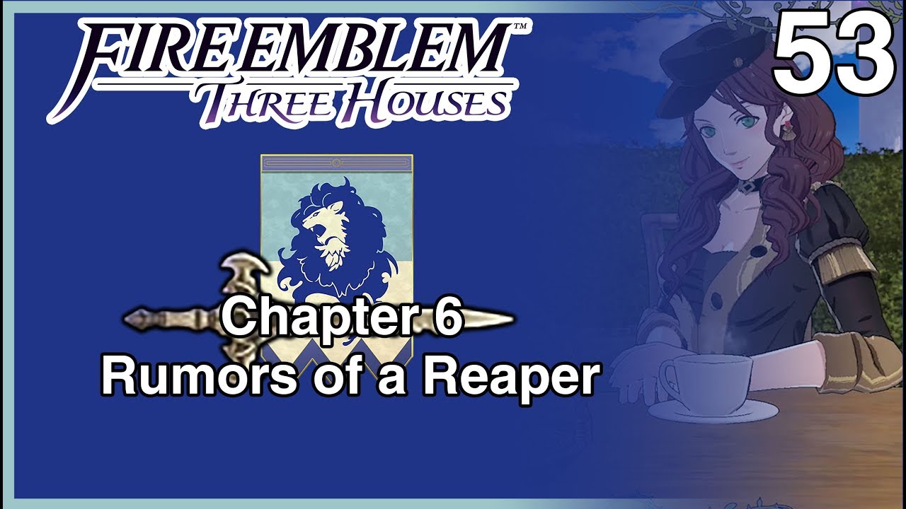 Part 53|Fire Emblem Three Houses (Blue Lions) Tea Time With Dorothea ...