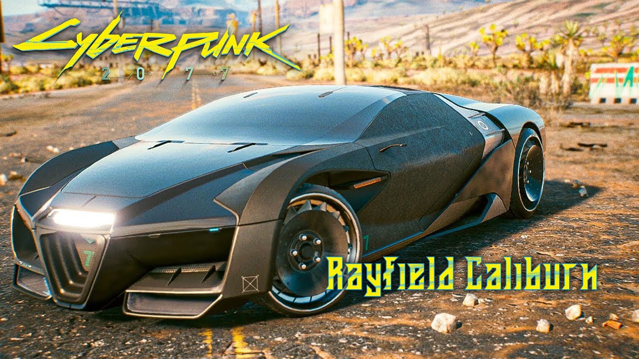 CYBERPUNK 2077 / GET FREE SUPERCAR / Rayfield Caliburn Location ...