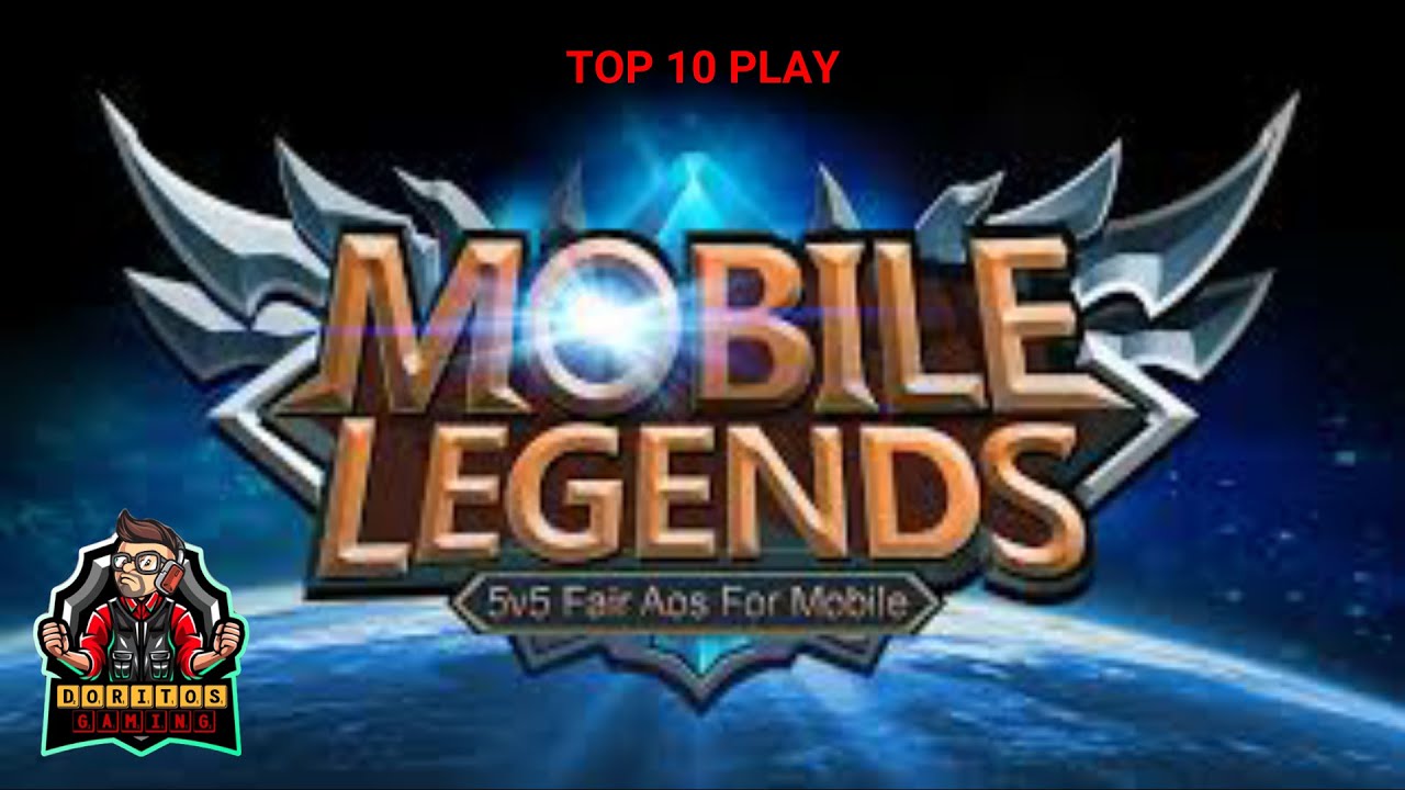 MOBILE LEGENDS: TOP 10 PLAY - YouTube