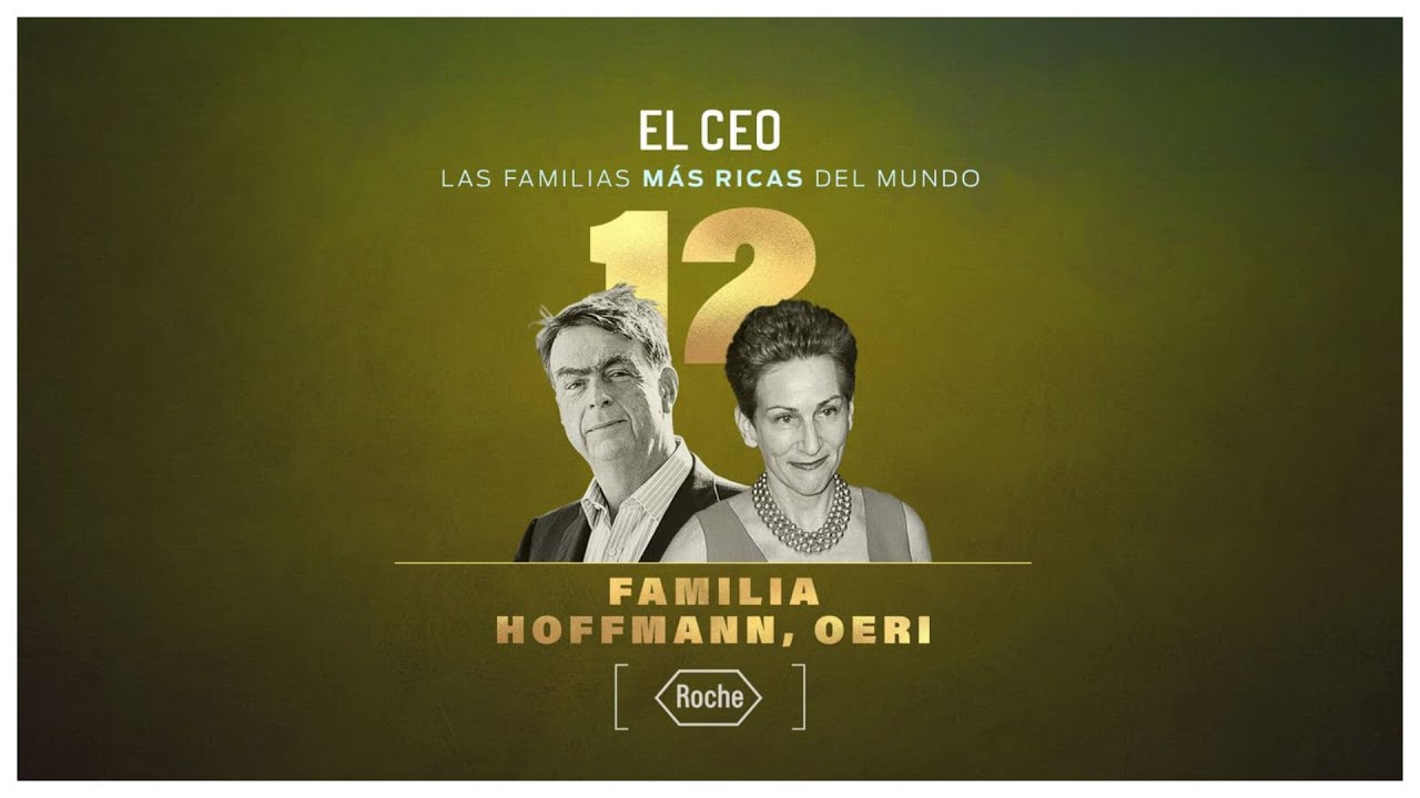 Las familias más ricas del mundo: Hoffmann, Oeri | #Roche #medicamentos ...