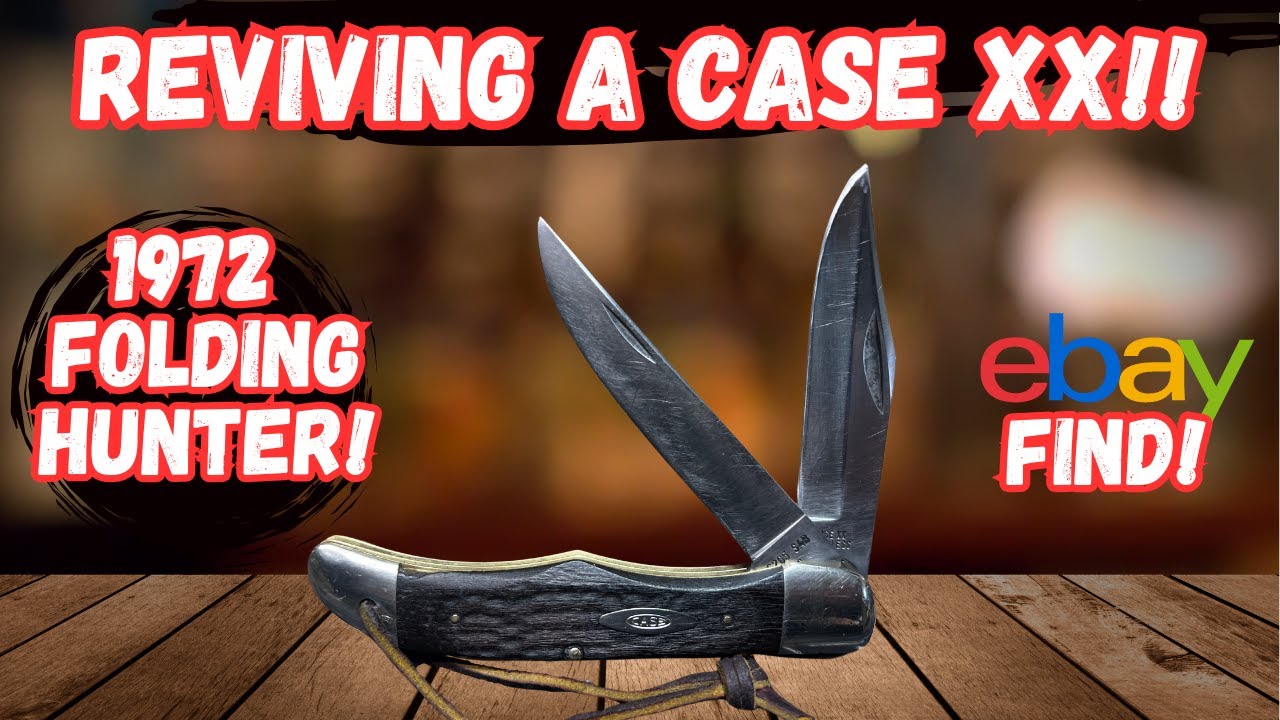 Reviving A Classic Case XX Folding Hunter Knife! - YouTube