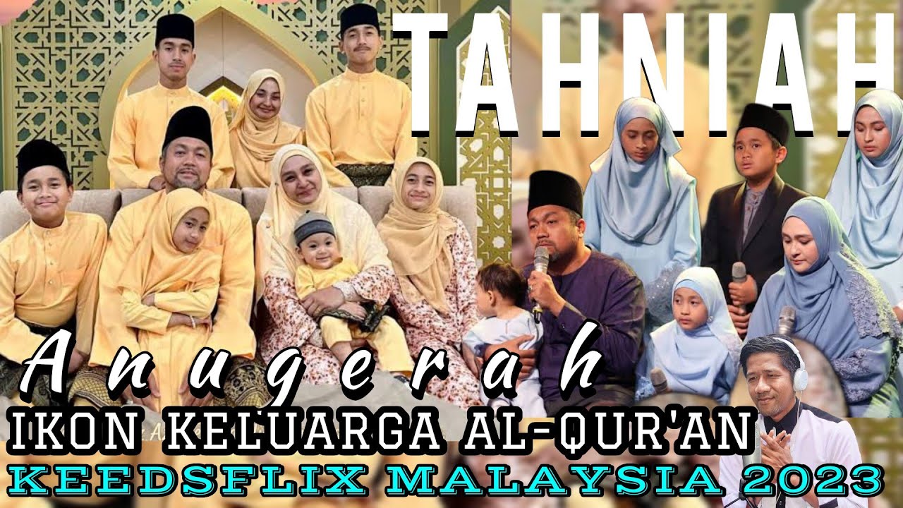 TAHNIAH UST AZRAIE & FAMILY SEBAGAI IKON KELUARGA AL-QURAN MALAYSIA ...