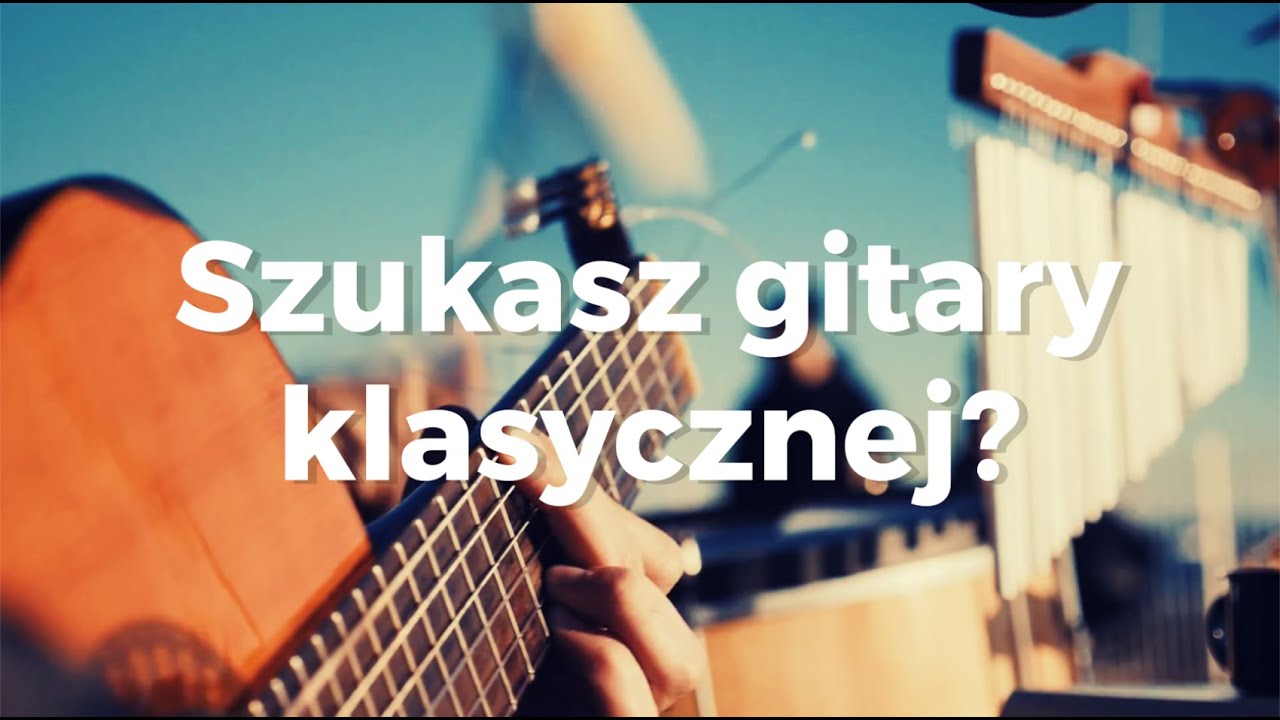 Gitary klasyczne w Składzie Muzycznym - YouTube