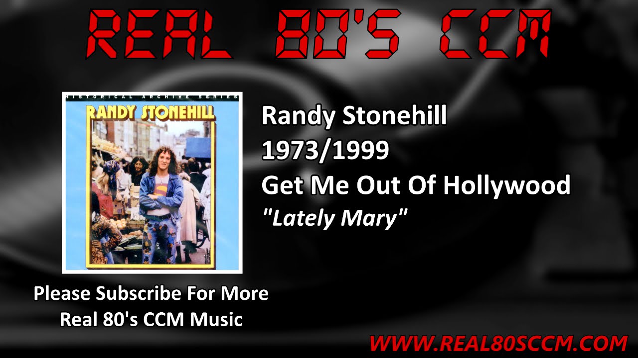 Randy Stonehill - Lately Mary - YouTube