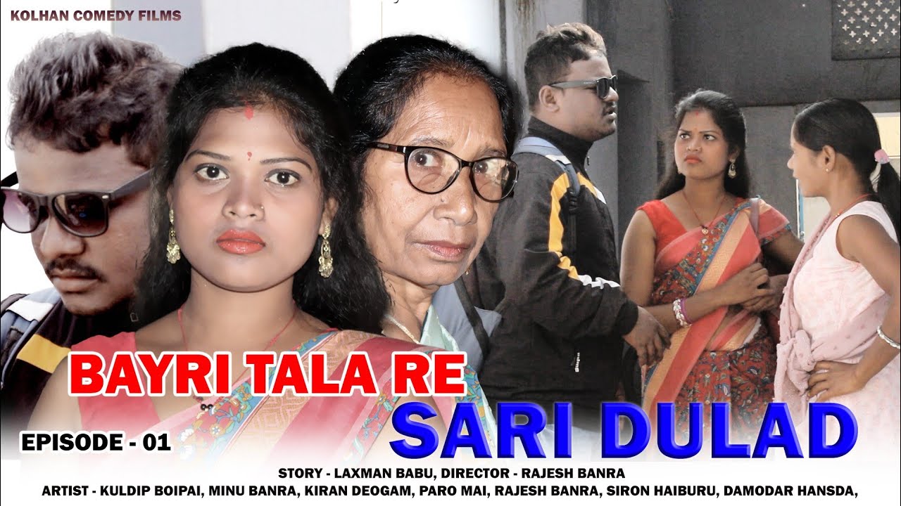 New Ho Film//Bayri Tala Re Sari Dulad//Episode - 01//2022 - YouTube
