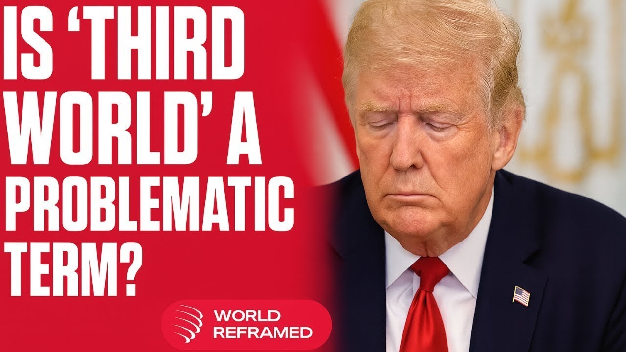 Explained: The History Of The ‘Third World’ Label And Its Real-World ...