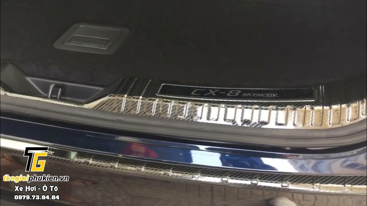 Ốp bậc cốp, chống trầy cốp vân carbon xe Mazda CX 8, CX8 #CX8 #opbaccuaoto #baclenxuong #mazda ...