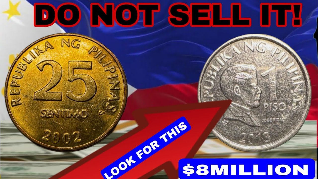 Ultra rare coin .worth huge money 2002 25 Sentimo & 2013 1 Piso Coins ...