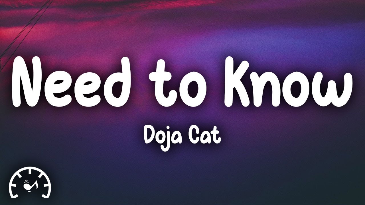 Doja Cat - Need to Know (Lyrics) - YouTube