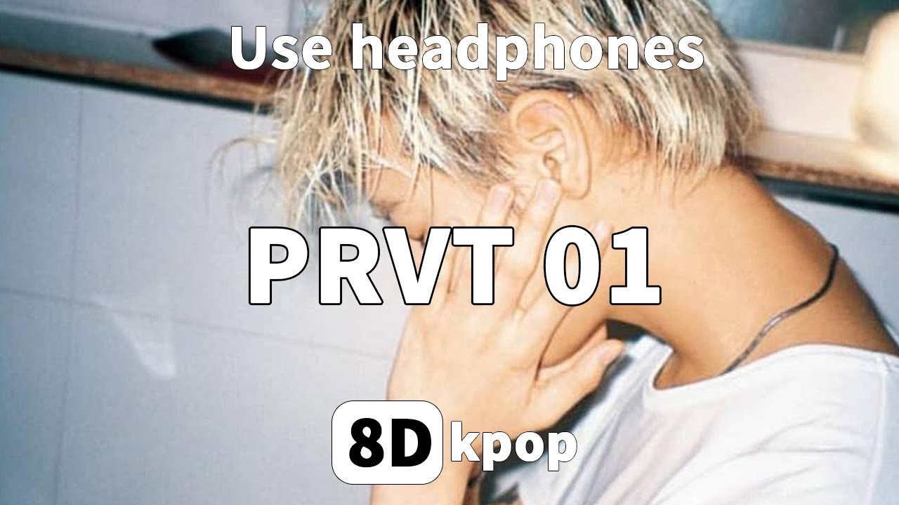 [8D AUDIO] 원 / ONE - PRVT 01 - YouTube