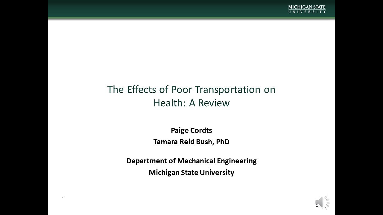 The Effects of Poor Transportation on Health: A Review - MidSURE 2020 ...