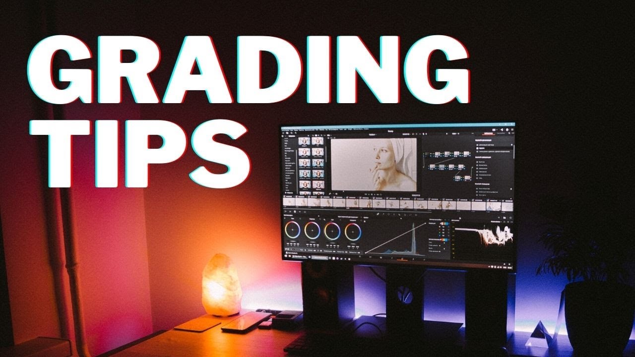 Top 10 COLOUR GRADING Tips To Help You Nail Your Next Grade! Advice ...