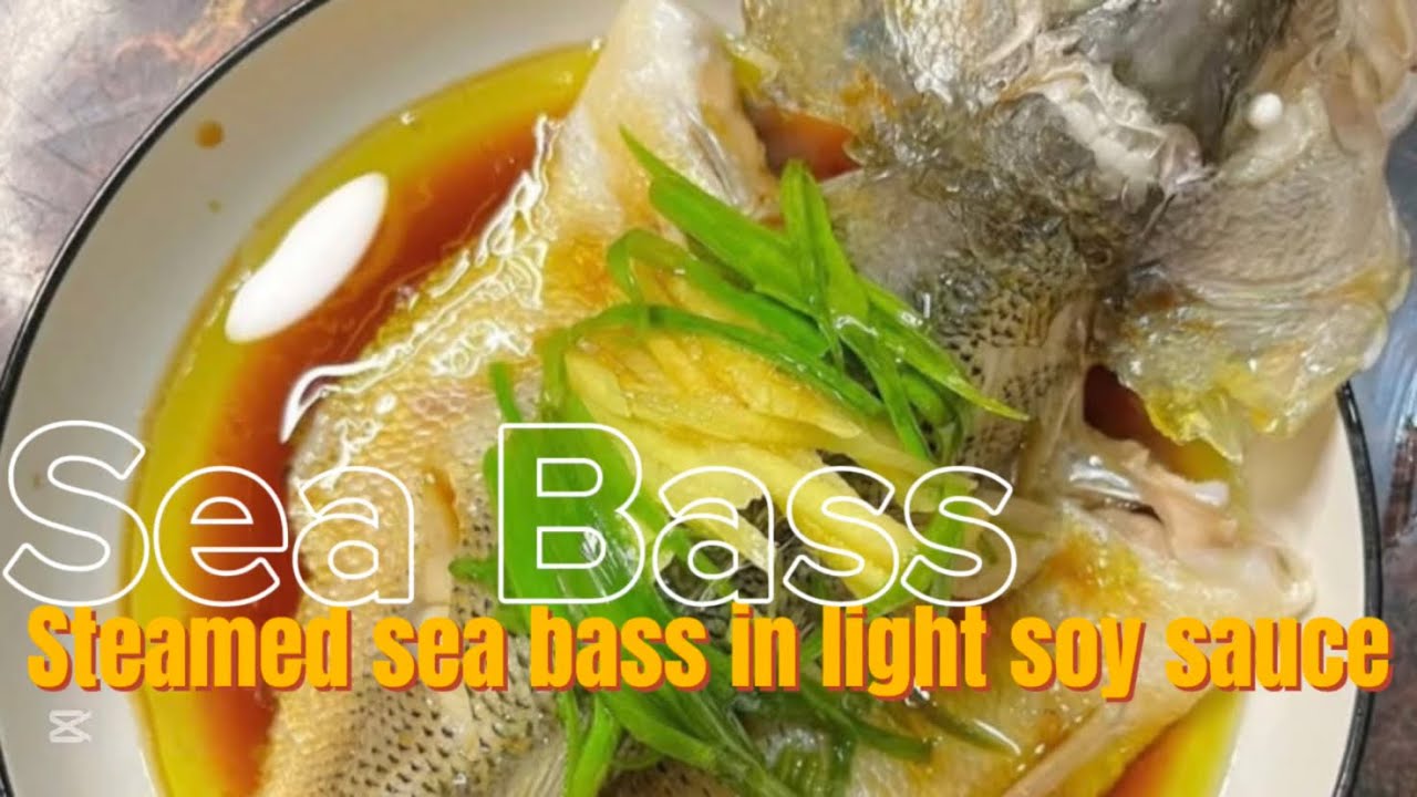 Steamed sea bass in light soy sauce #easy#recipes#healthy#snack#cuisine ...