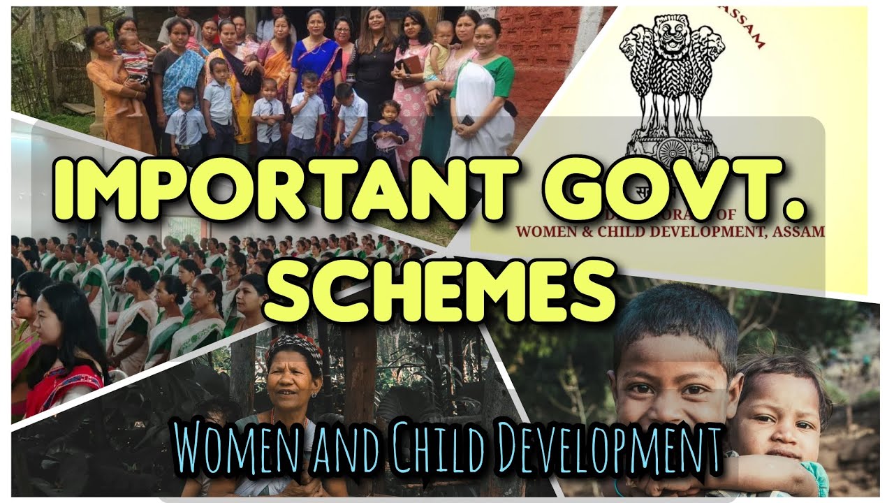 Important Schemes under Women and Child Development. Specially for APSC ...