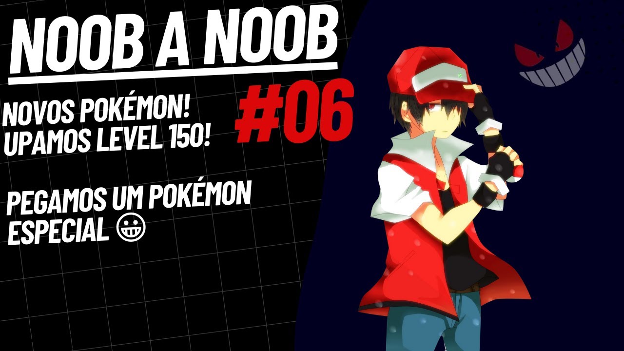 PEGAMOS UM POKÉMON ESPECIAL? - OTPOKEMON.COM - NOOB A NOOB #06 - YouTube