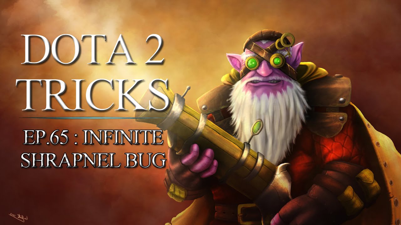 Dota 2 Tricks - Infinite Shrapnel Bug - YouTube