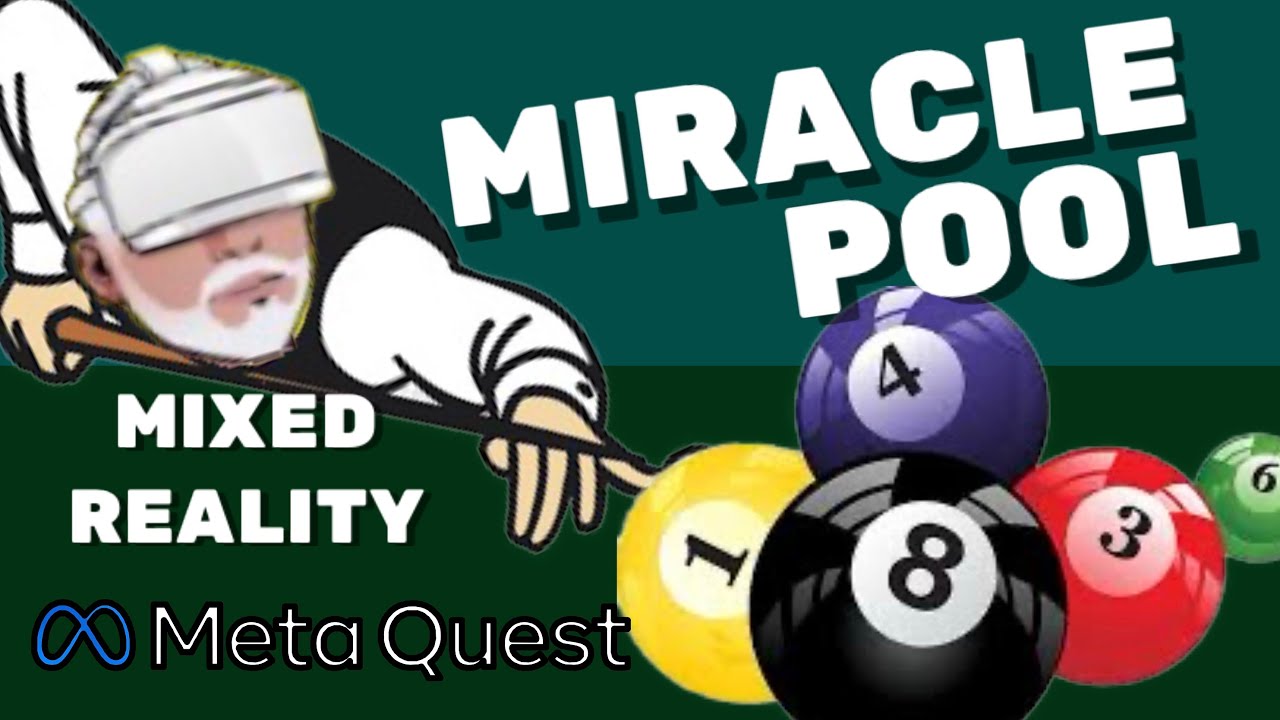 Miracle Pool - Meta Quest 3 - Mixed Reality Finally The Pool Table That ...