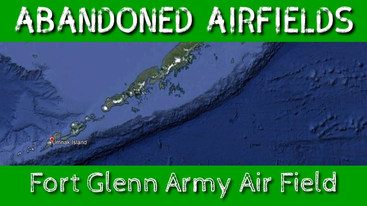 MSFS 2020 | Fort Glenn Army Air Field, Umnak Island, Alaska - Abandoned ...